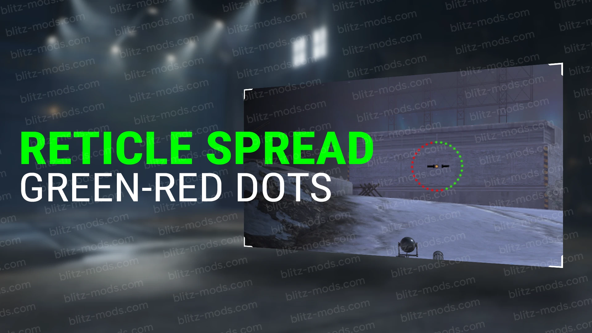 Download mod [Reticle Spread] Green-Red dots for WoTBlitz