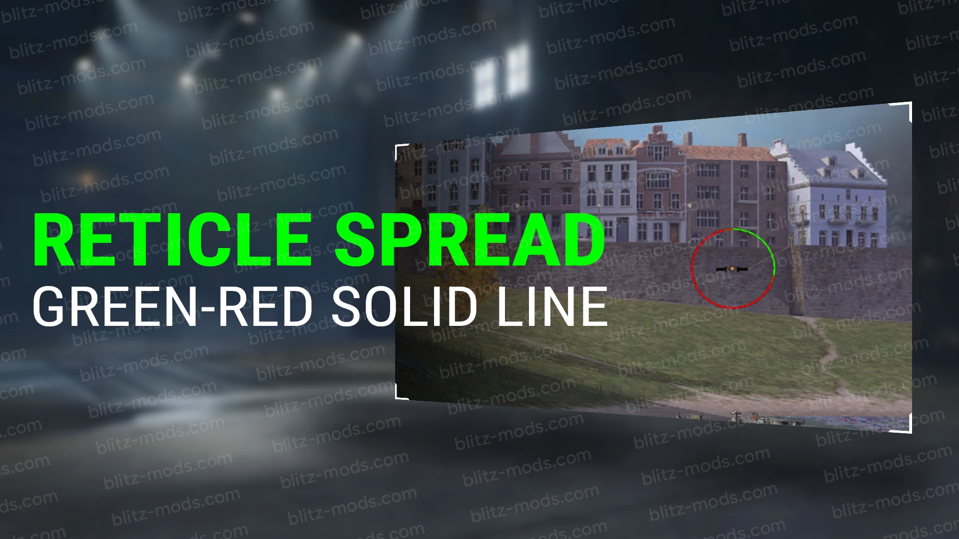 Download mod [Reticle Spread] Green-Red solid line for WoTBlitz